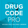 DrugCode Pro: Infusion & Injection Coding Companion – MedLearn Publishing