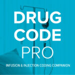 DrugCode Pro: Infusion & Injection Coding Companion – MedLearn Publishing